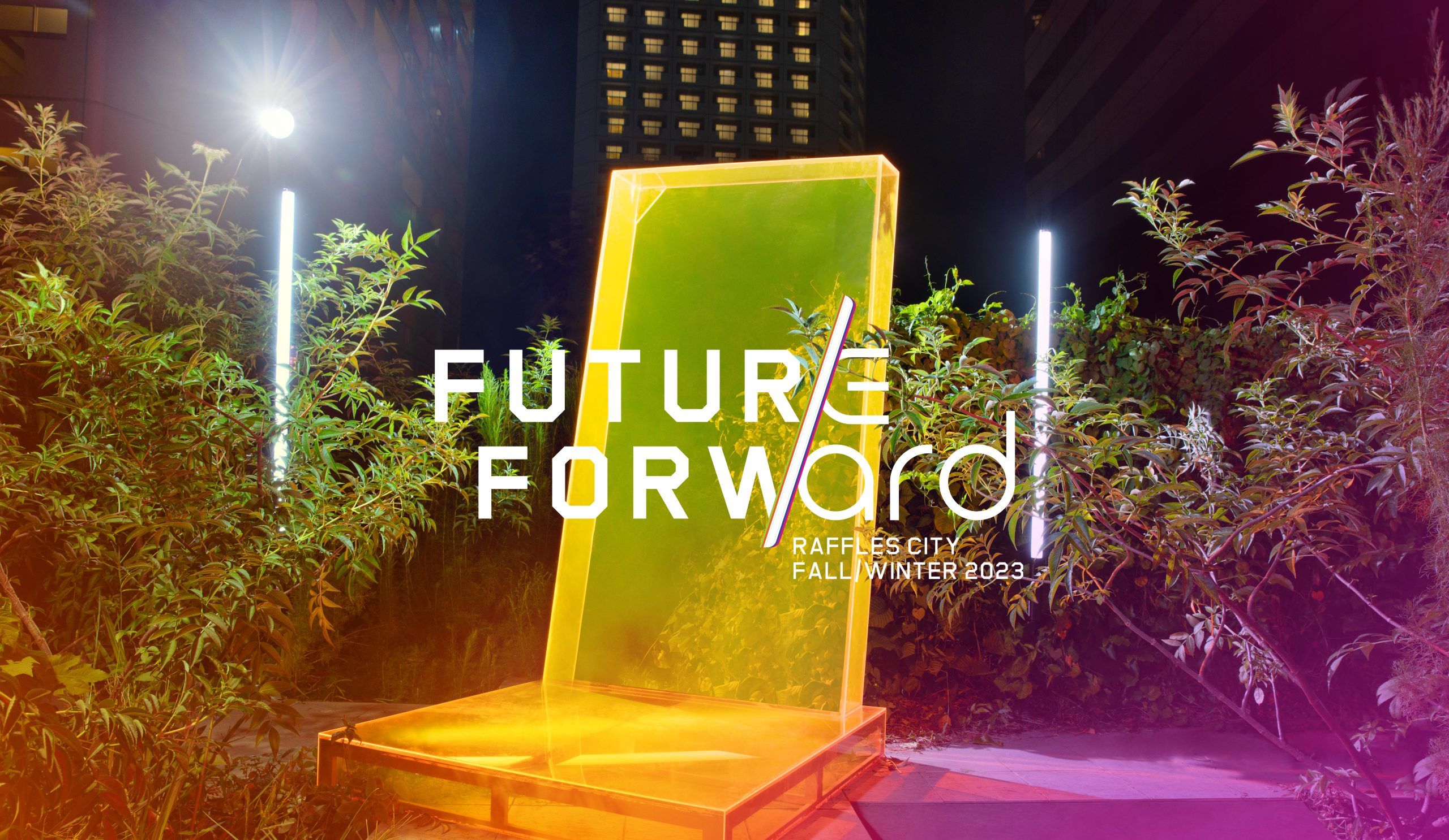 探索未来之境Future/Forward Raffles City Singapore Defines Its New Identity ...